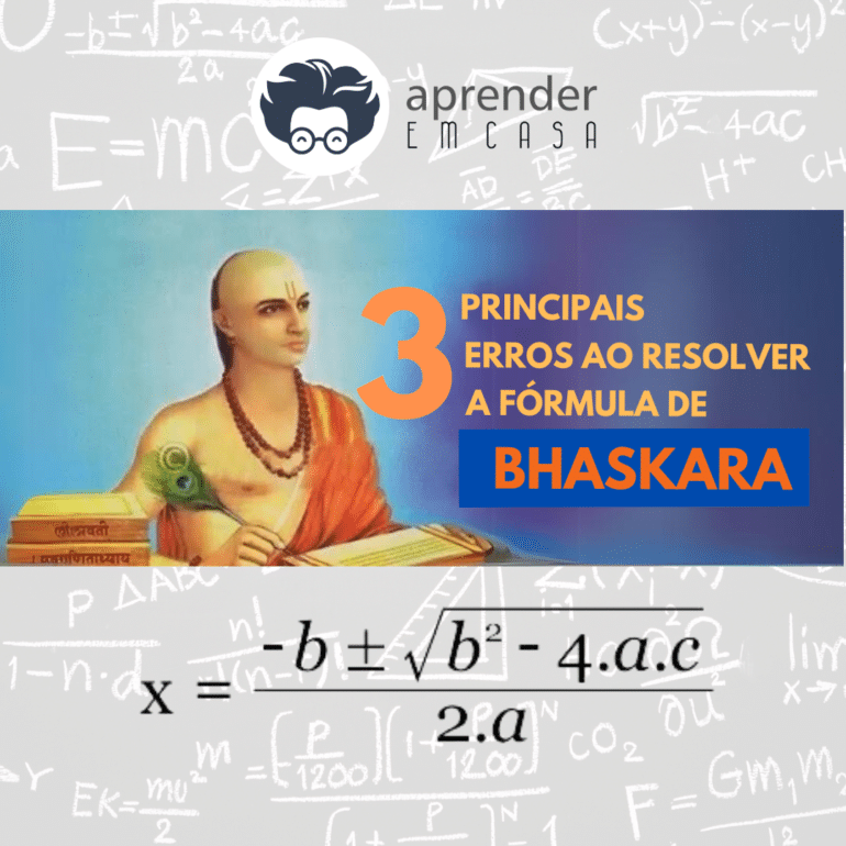 3 Principais erros ao resolver a Fórmula de Bhaskara » Aprender em Casa ...