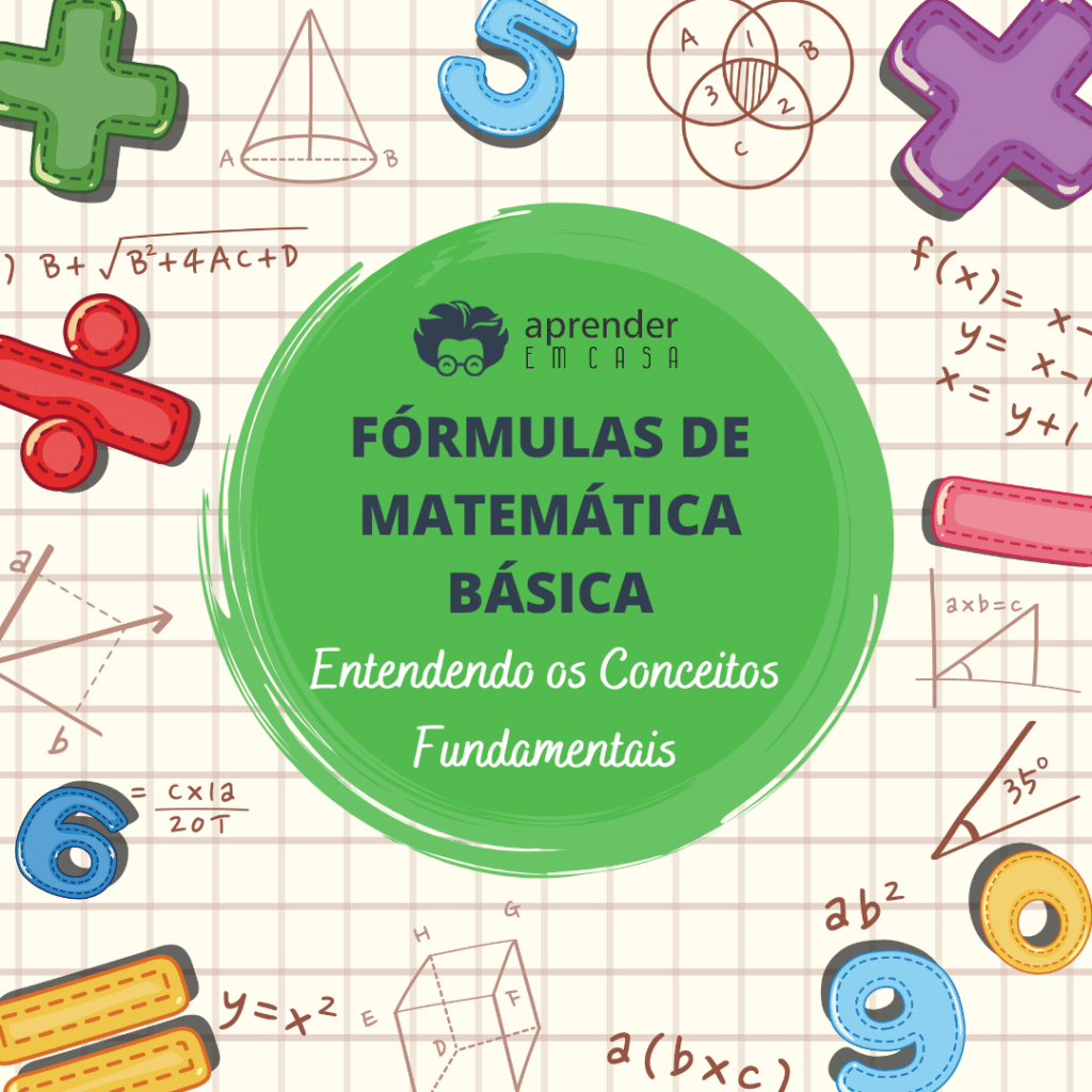 Fórmulas de Matemática Básica: Entendendo os conceitos fundamentais » Aprender em Casa - Aula ...